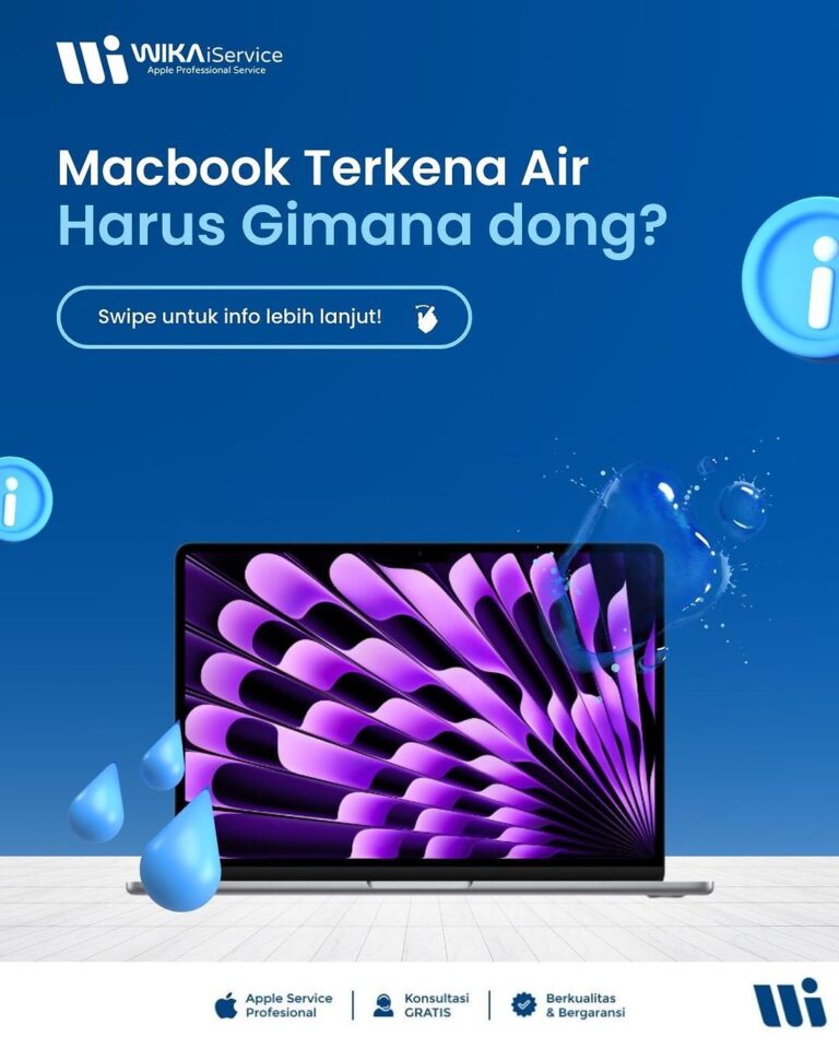 Macbook Terkena Air ? Jangan Panik Ya Ini Cara Mengatasinya! – Wika iService